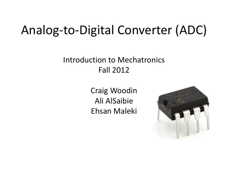 Analog-to-Digital Converter (ADC) Presentation