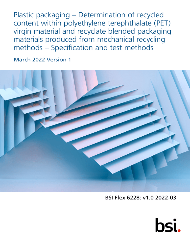 PET Recycled Content: Specification & Test Methods