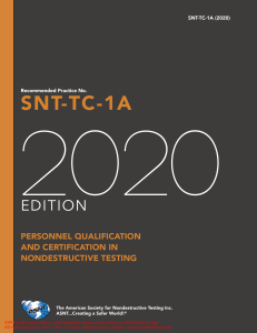 ASNT NDT Level II Certification Requirements