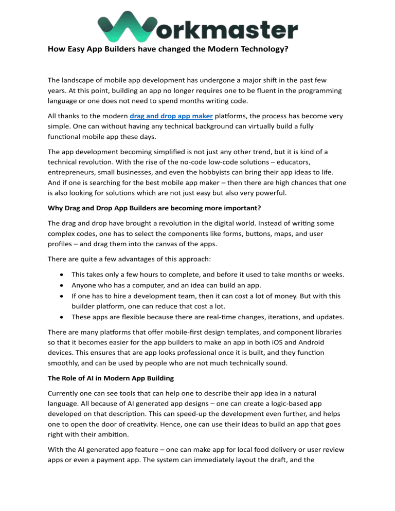 Easy App Builders & Modern Tech: A Revolution