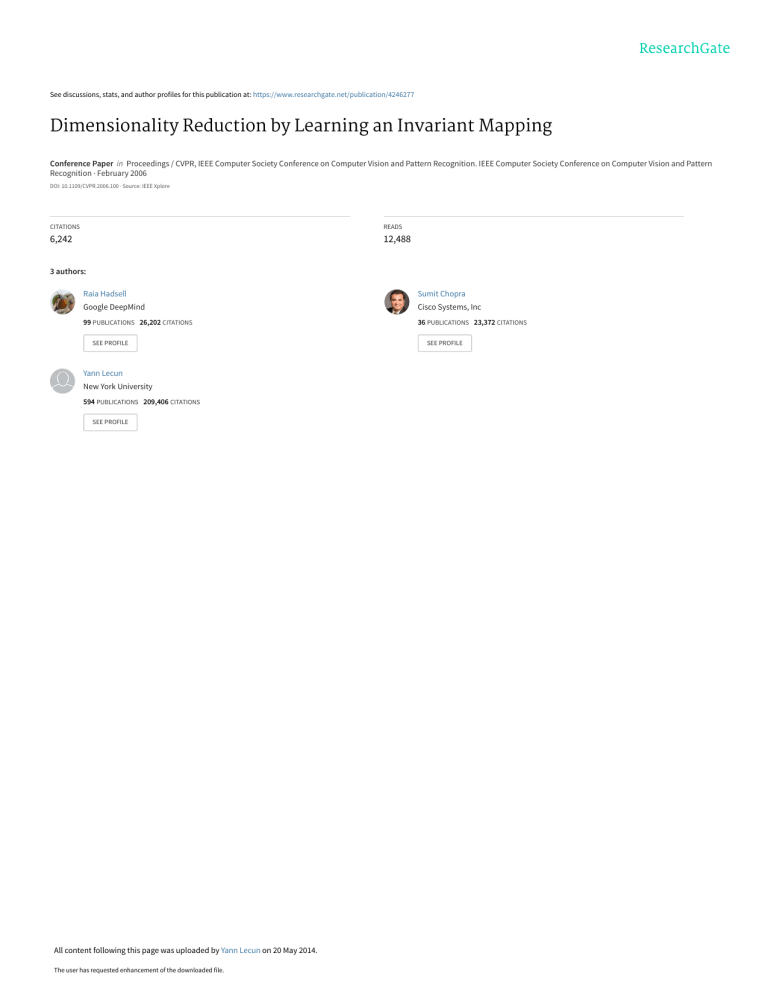 Dimensionality Reduction by Learning an Invariant Mapping