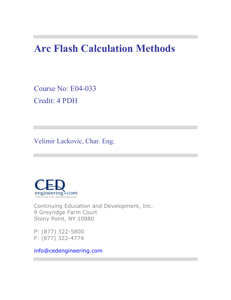 Arc Flash Calculation Methods: IEEE 1584 & NFPA 70E Standards Course