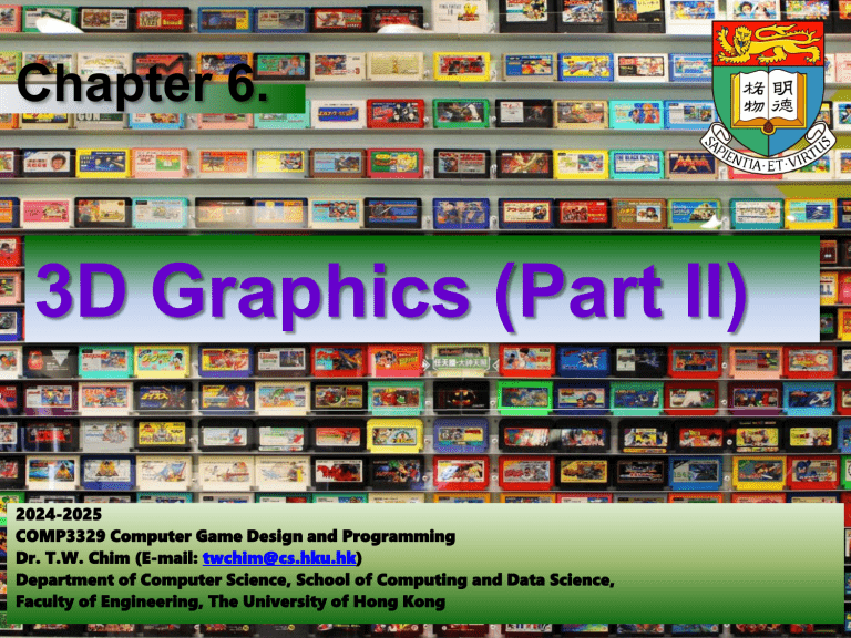 3D Graphics (Part II): Cameras, Lights, Shading