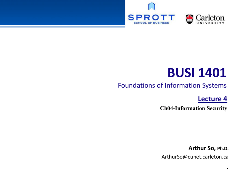 Information Security: Foundations of Information Systems Lecture