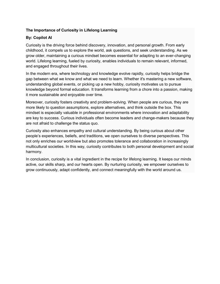 The Importance of Curiosity in Lifelong Learning