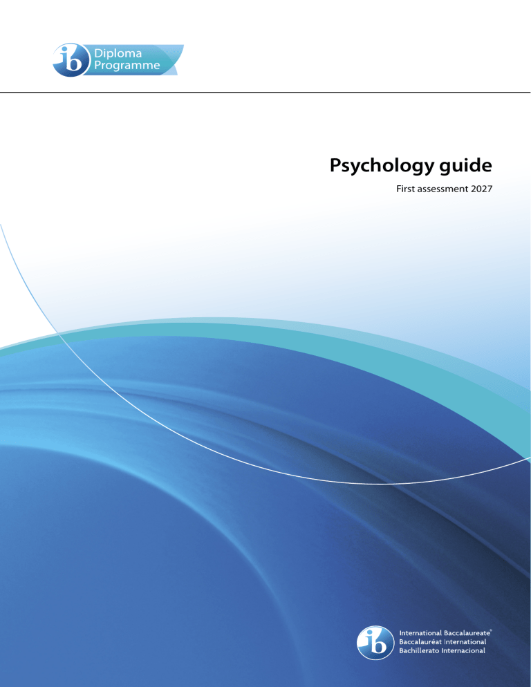 Psychology Guide: IB Diploma Programme - 2027 Assessment