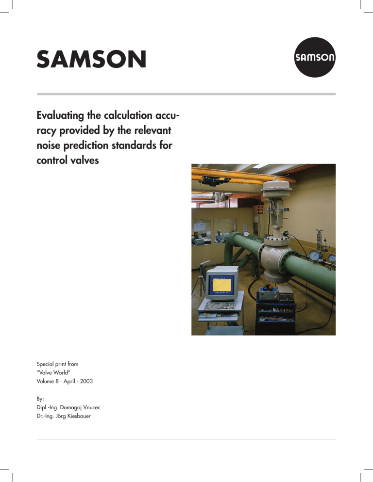 Control Valve Noise Prediction Standards Accuracy Evaluation