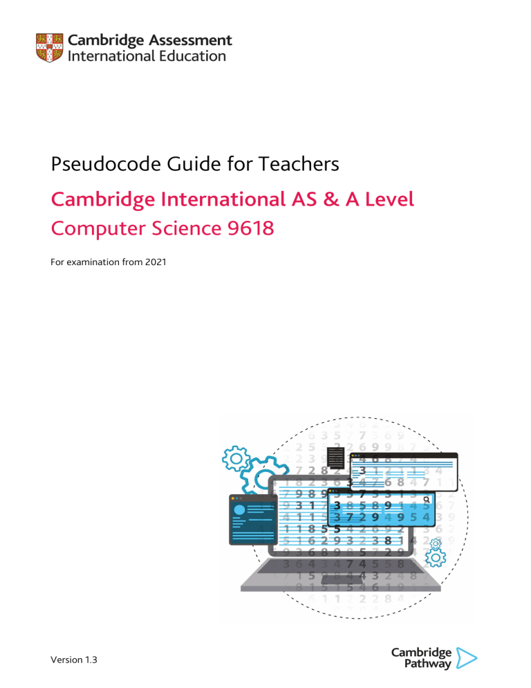 Pseudocode Guide for Cambridge AS & A Level Computer Science