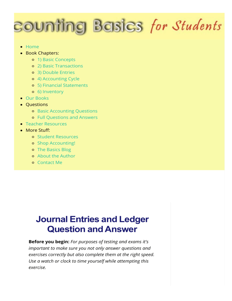 Journal Entries & Ledger Practice Question with Solution