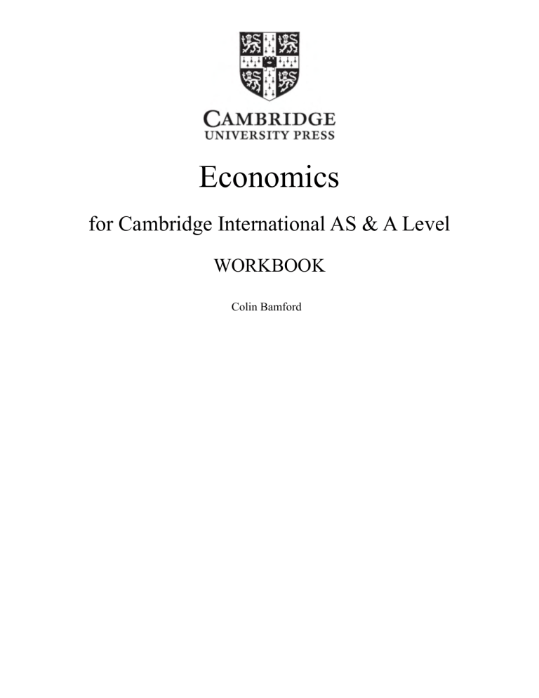 Economics Workbook for Cambridge AS & A Level