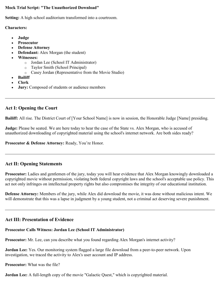 Mock Trial Script: Unauthorized Download - Copyright Law