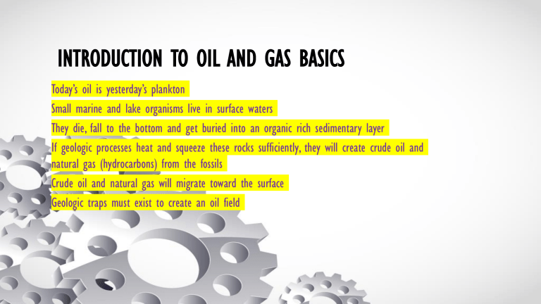 Oil and Gas Basics: An Introduction