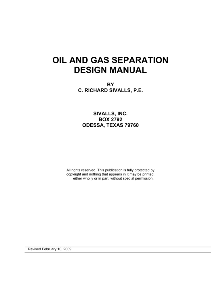 Oil & Gas Separation Design Manual by Sivalls, Inc.