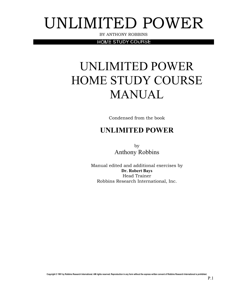 Unlimited Power Home Study Course Manual: Achieve Results & Success