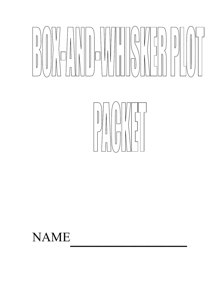 Box-and-Whisker Plots: Worksheet for Data Analysis