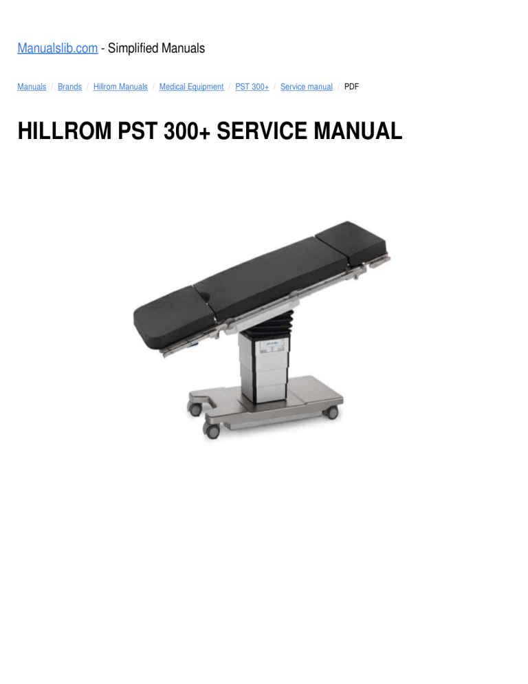 Hillrom PST 300+ Service Manual