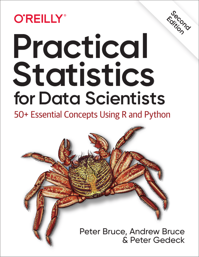Practical Statistics for Data Scientists: 50+ Essential Concepts R & Python