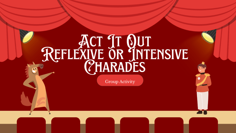Reflexive & Intensive Pronouns Charades Group Activity