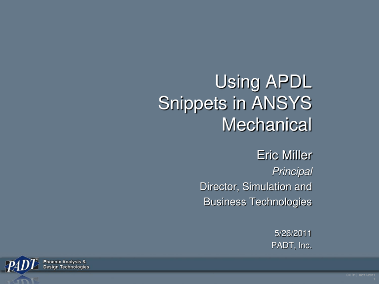 APDL Snippets in ANSYS Mechanical Presentation