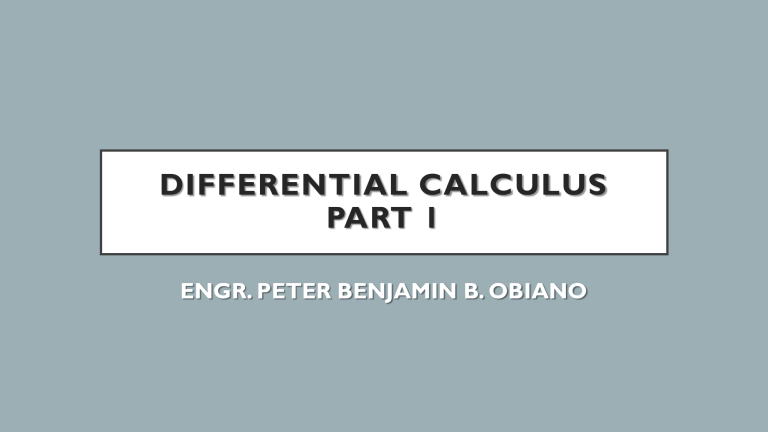 Differential Calculus Part 1: Limits, Derivatives & More