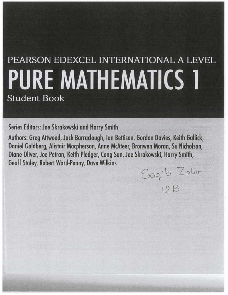 Pure Mathematics 1: International A Level Textbook