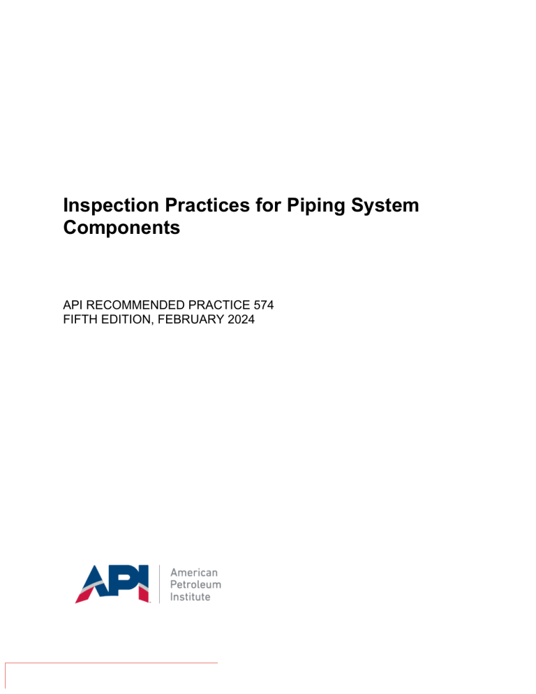 API 574: Piping System Inspection Practices