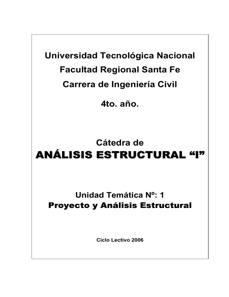 Análisis Estructural I: Proyecto y Análisis - Sistemas Hiperestáticos