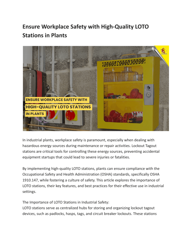 LOTO Stations: Ensuring Workplace Safety in Industrial Plants