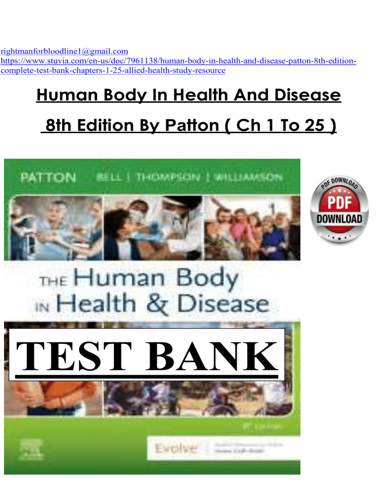 Human Body Test Bank: Patton 8th Ed. Ch 1-25