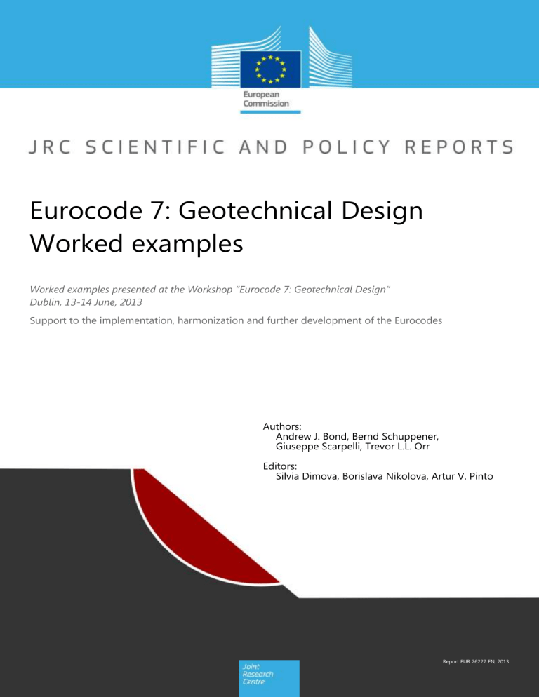 Eurocode 7 Geotechnical Design: Worked Examples