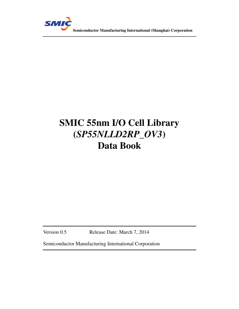 SMIC 55nm I/O Cell Library Data Book