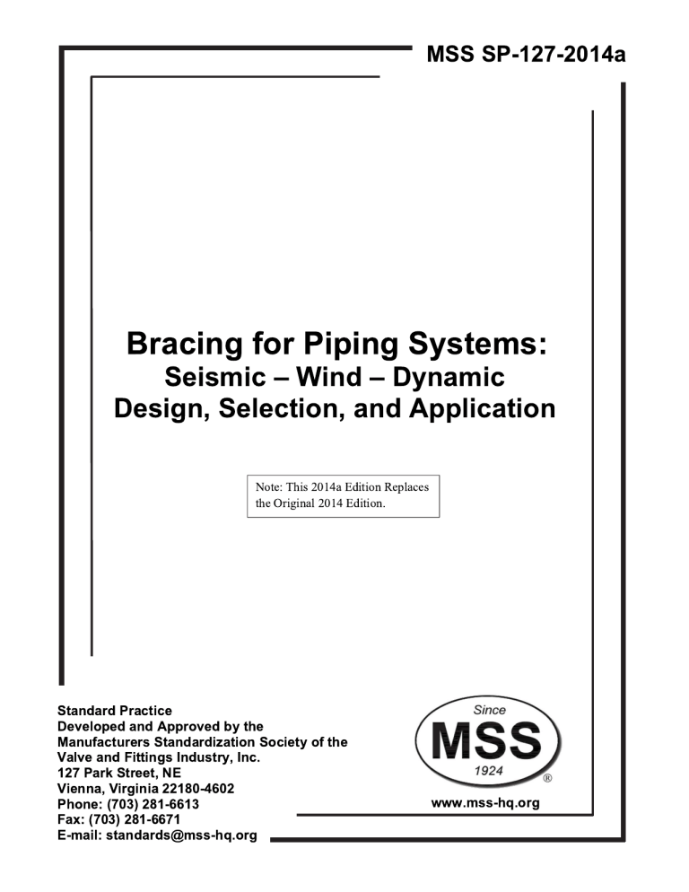Piping System Bracing: Seismic, Wind, Dynamic Design - MSS SP-127