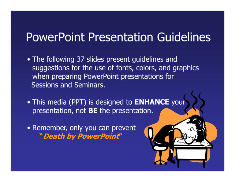 Effective PowerPoint Presentation Guidelines: Design Tips & Best Practices