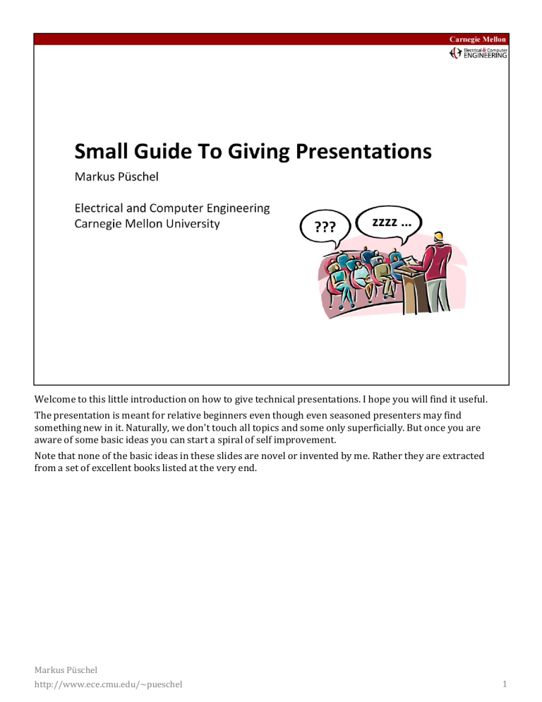 Small Guide to Effective Technical Presentations - Markus Püschel