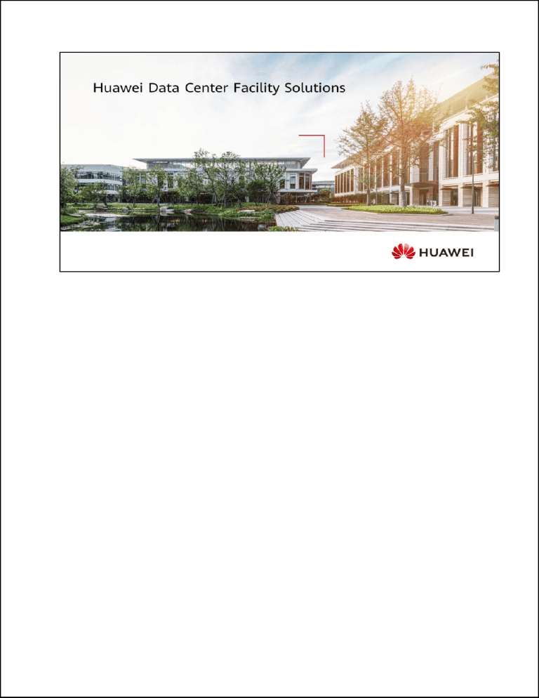 Huawei Data Center Facility Solutions: Smart Modules & iPower