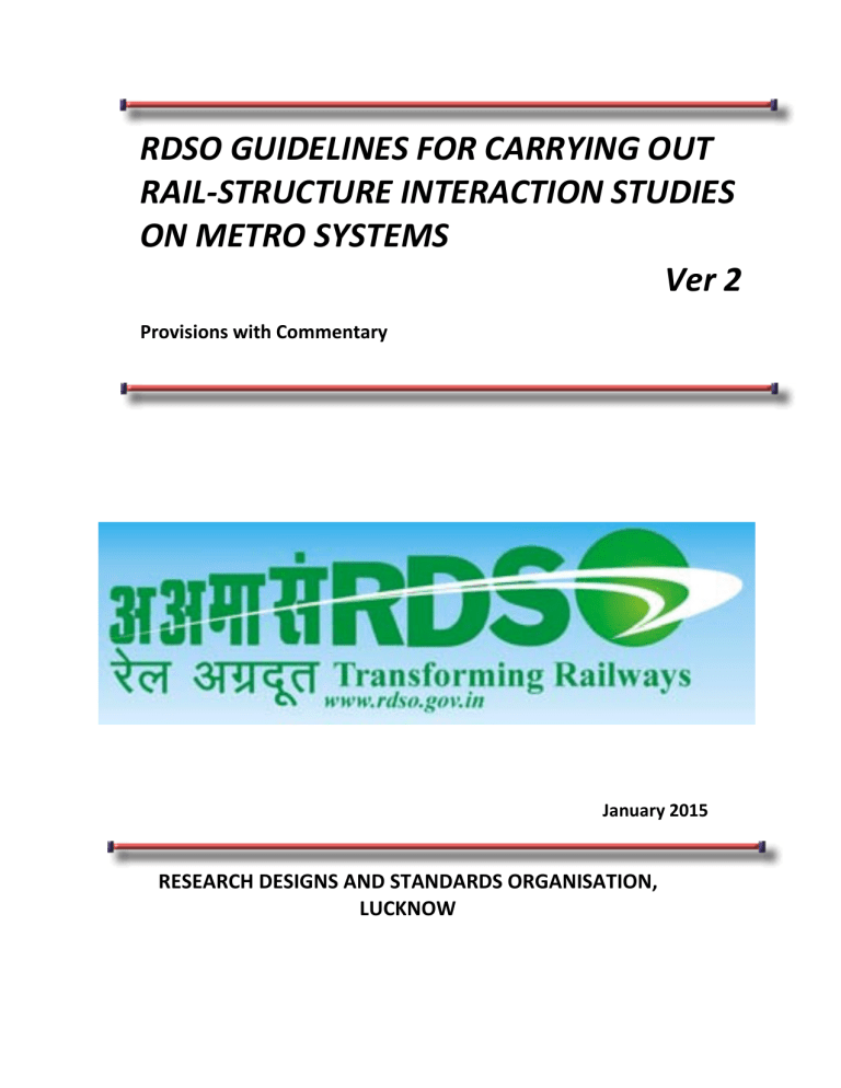 RDSO Guidelines: Rail-Structure Interaction Studies on Metro Systems