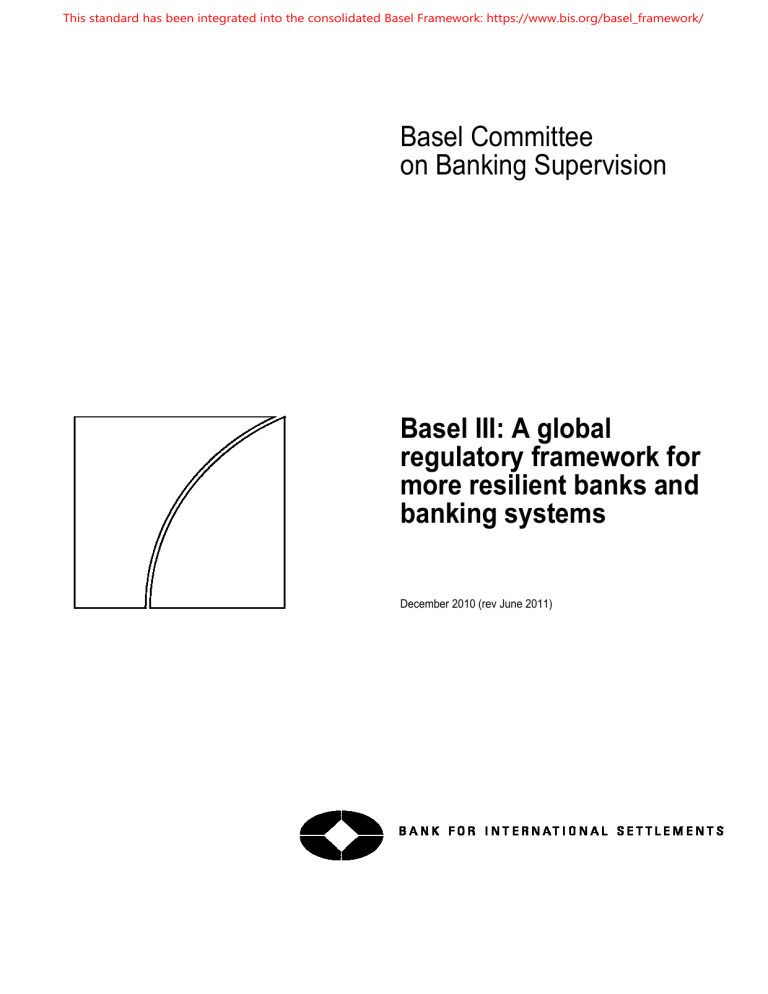 Basel III: Global Regulatory Framework for Banking Systems