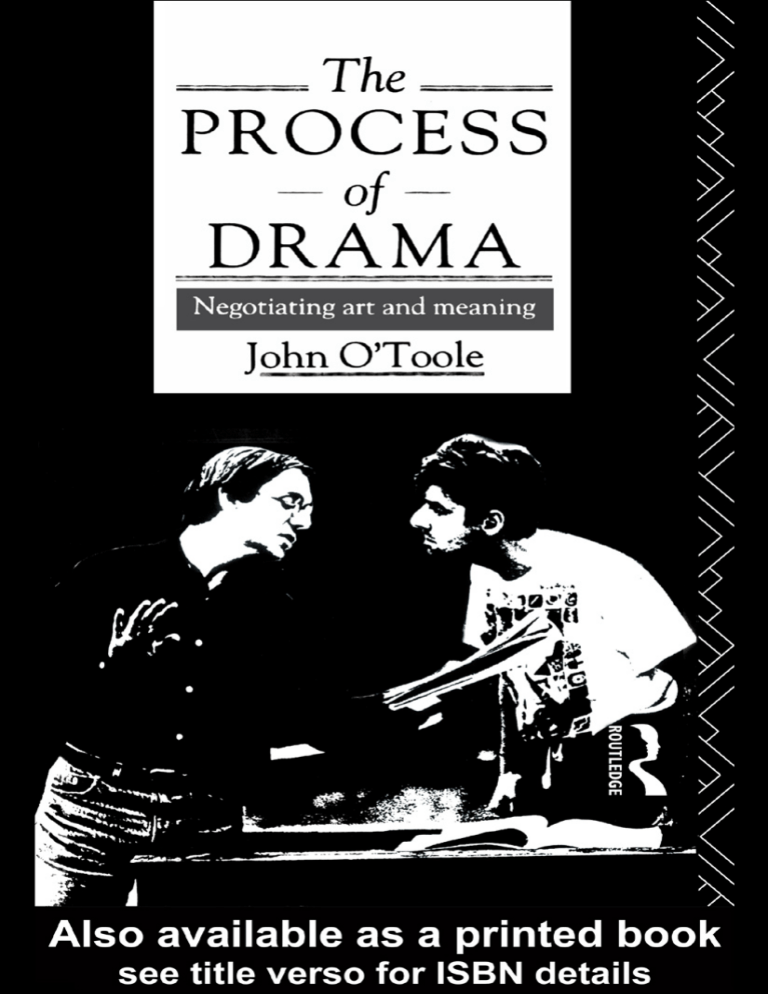 The Process of Drama: Negotiating Art and Meaning