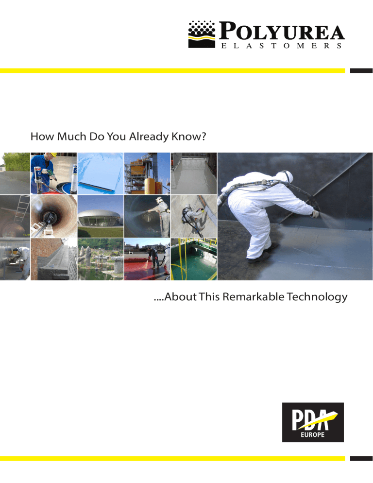 Polyurea Technology: Applications, Advantages & PDA Europe