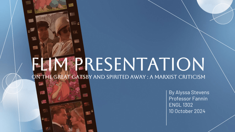 Gatsby & Spirited Away: A Marxist Criticism Presentation