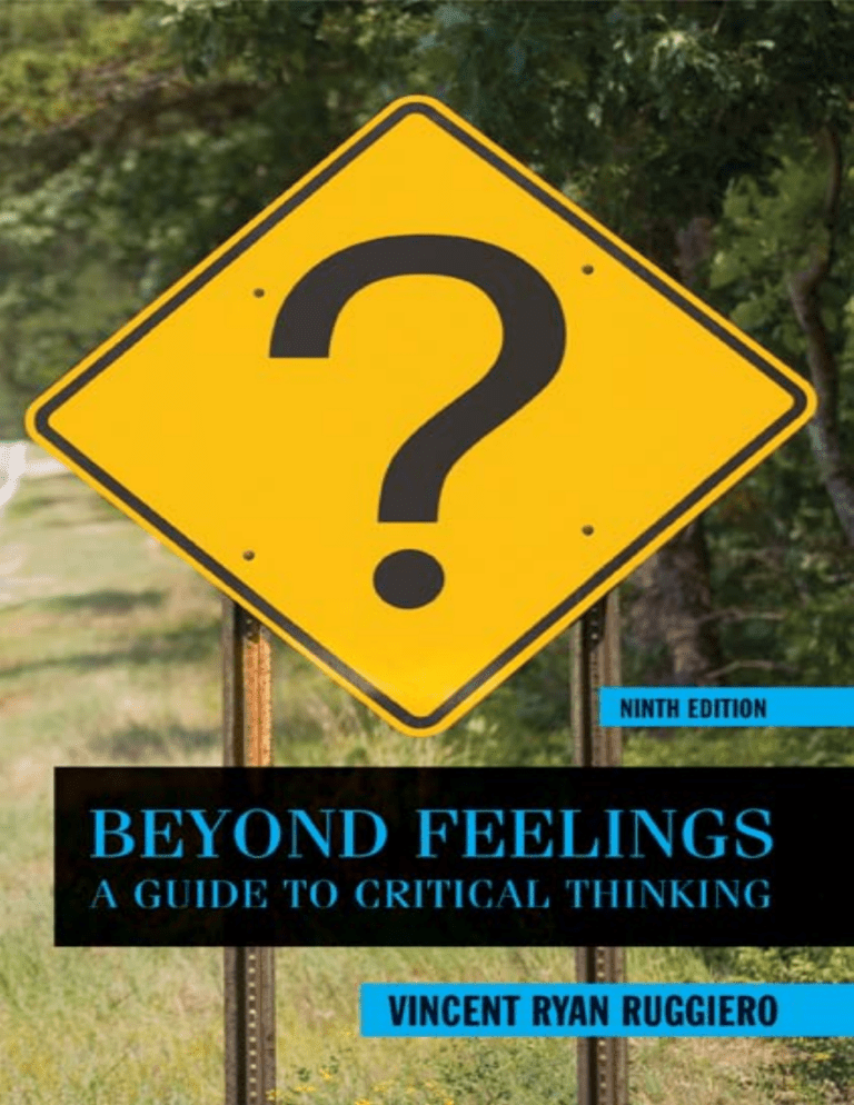 Beyond Feelings: Critical Thinking Guide, 9th Edition
