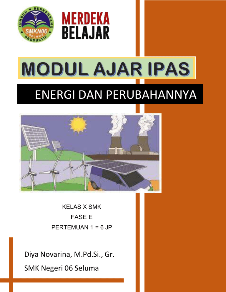 Modul Ajar Energi dan perubahannya SMK IPAS Fase E bahan