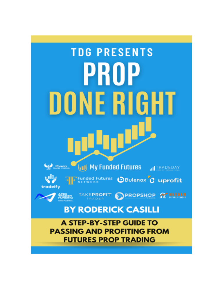 Futures Prop Trading: Pass & Profit Guide