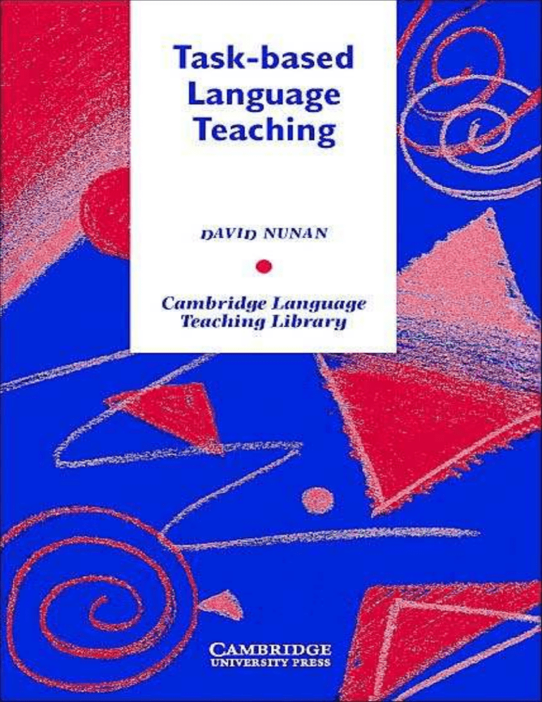 Task-Based Language Teaching: A Practical Guide