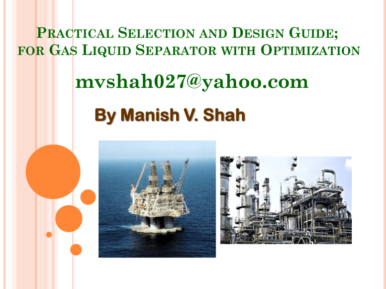 Gas-Liquid Separator Design & Selection Guide