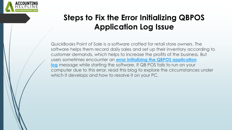 Fix QuickBooks POS Error: Initializing QBPOS Application Log