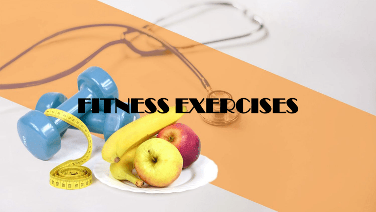Fitness Exercises: Physical Activity & Nutrition