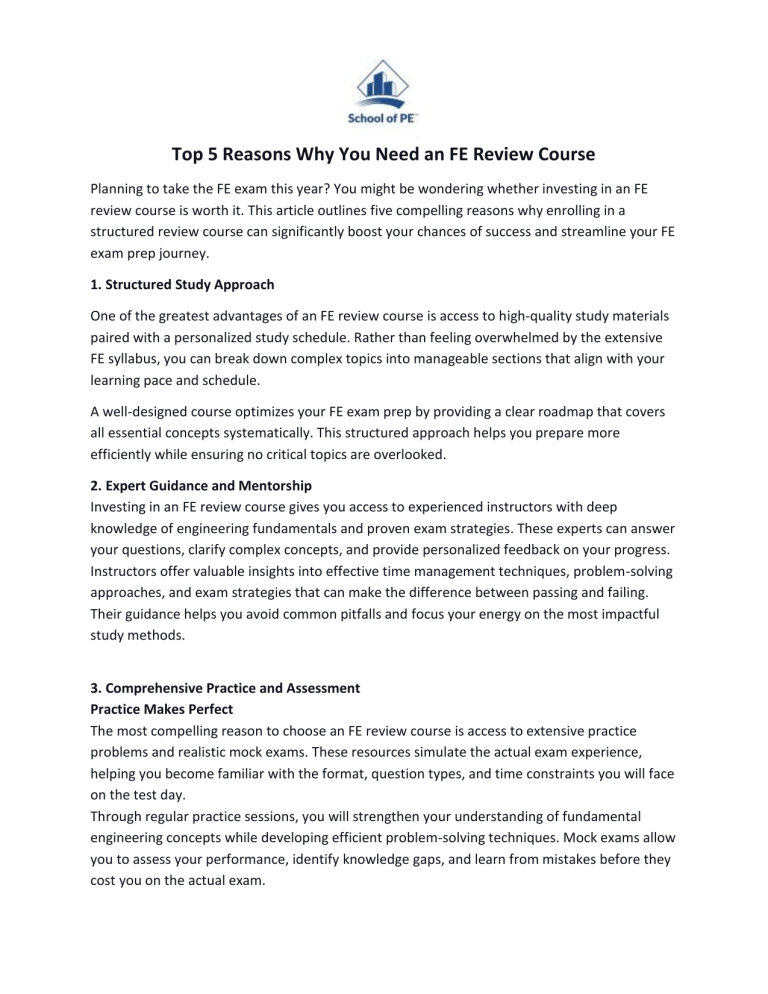 Top 5 Reasons You Need an FE Review Course