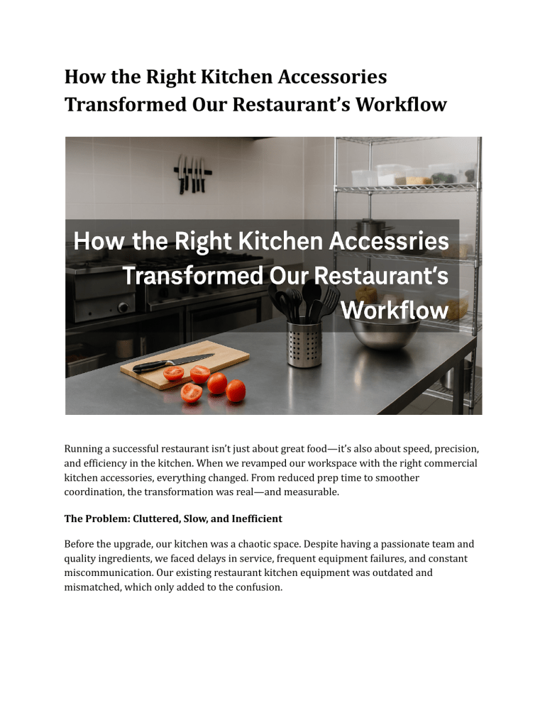 Restaurant Kitchen Accessories: Transform Workflow & Boost Efficiency