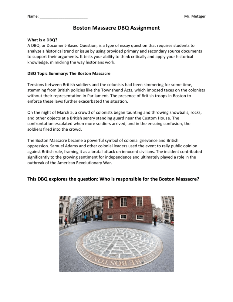 Boston Massacre DBQ: Who Was Responsible?